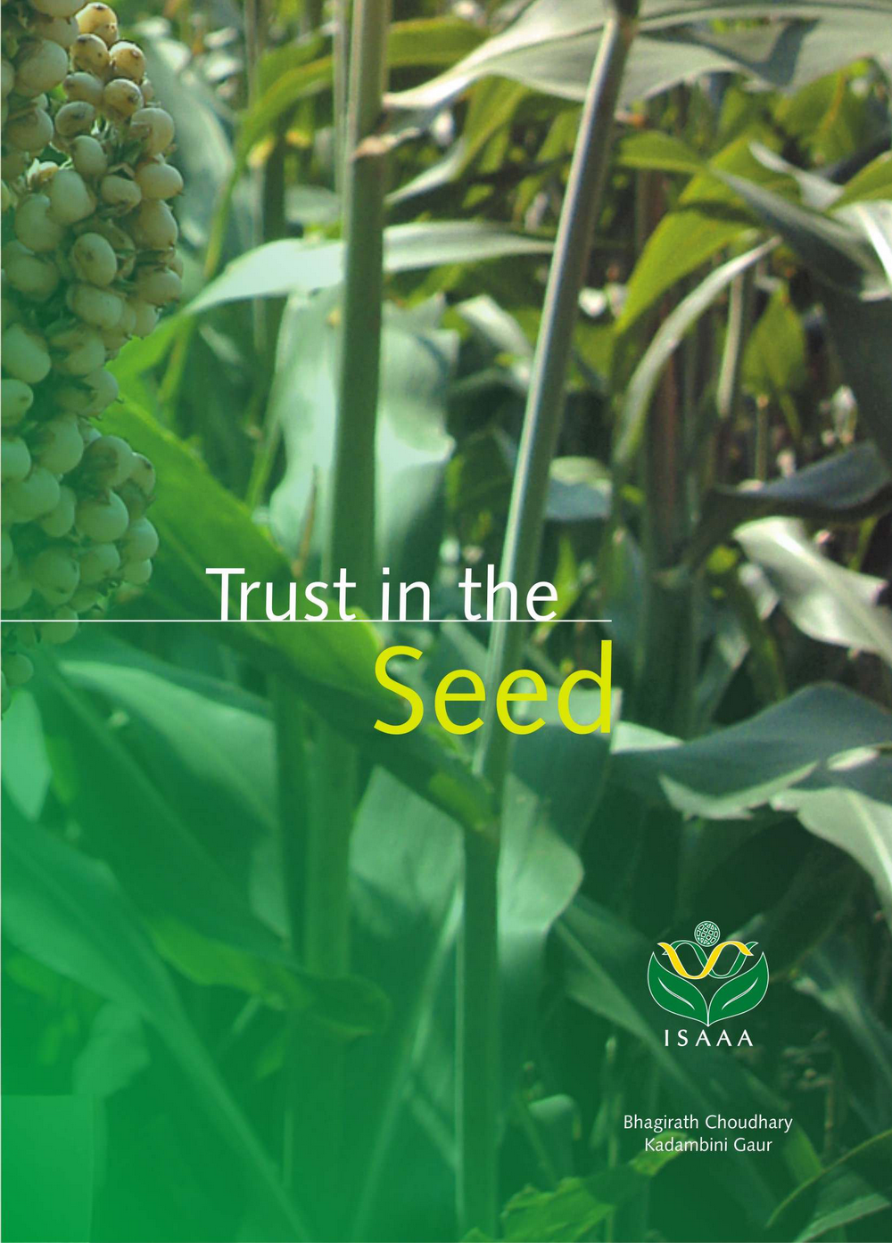 Trust in the Seed - ISAAA Publications | ISAAA.org